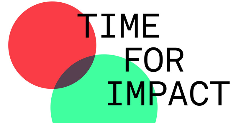 Time for Impact: la open call che invita tutti ad immaginare un nuovo ...