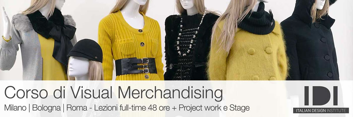 Corso di Visual Merchandising | Lezioni full-time + Project work e ...